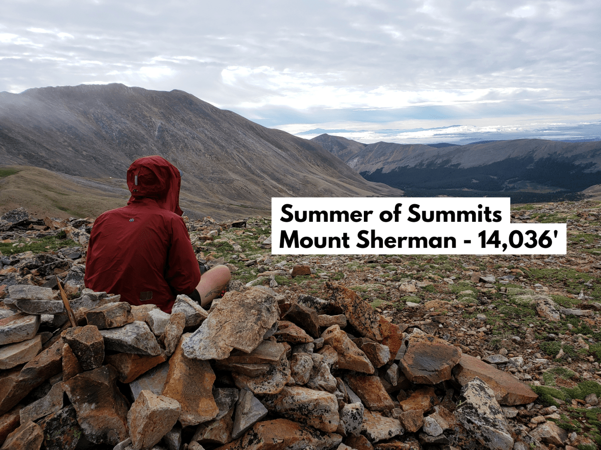 Summer of Summits: Mount Sherman – Infinite Geography