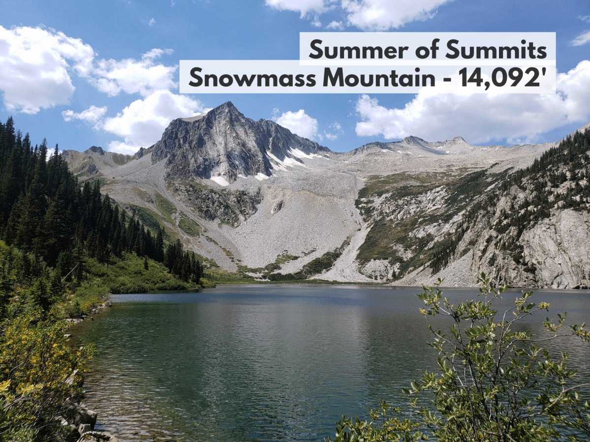 Summer of Summits: Snowmass Mountain – Infinite Geography